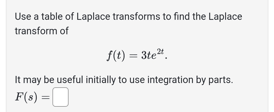 Solved Use a table of Laplace transforms to find the Laplace | Chegg.com