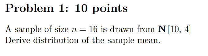 Solved Problem 1: 10 points A sample of size n=16 is drawn | Chegg.com