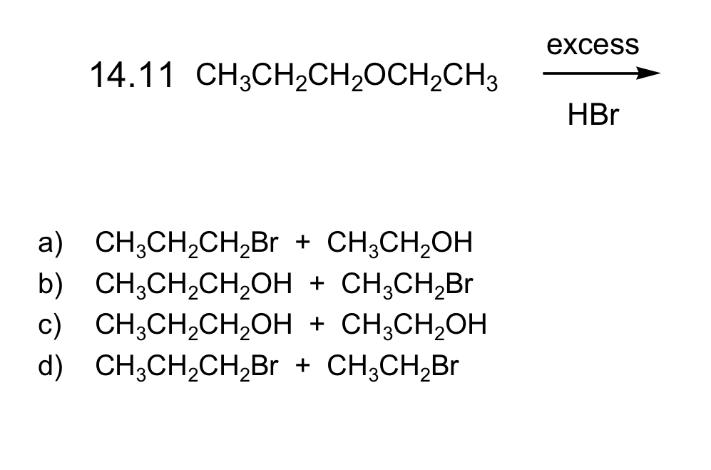 Solved excesS 14.11 сњењењеењењ HBr a) CH3CH2CH2Br + | Chegg.com