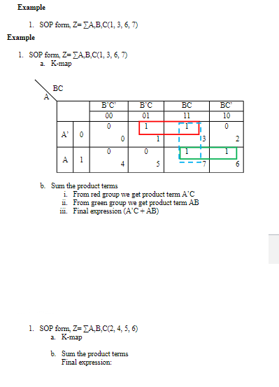 Solved Example 1. SOP form, Z=∑A,B,C(1,3,6,7) Example 1. SOP | Chegg.com