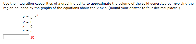 Solved Use the integration capabilities of a graphing | Chegg.com