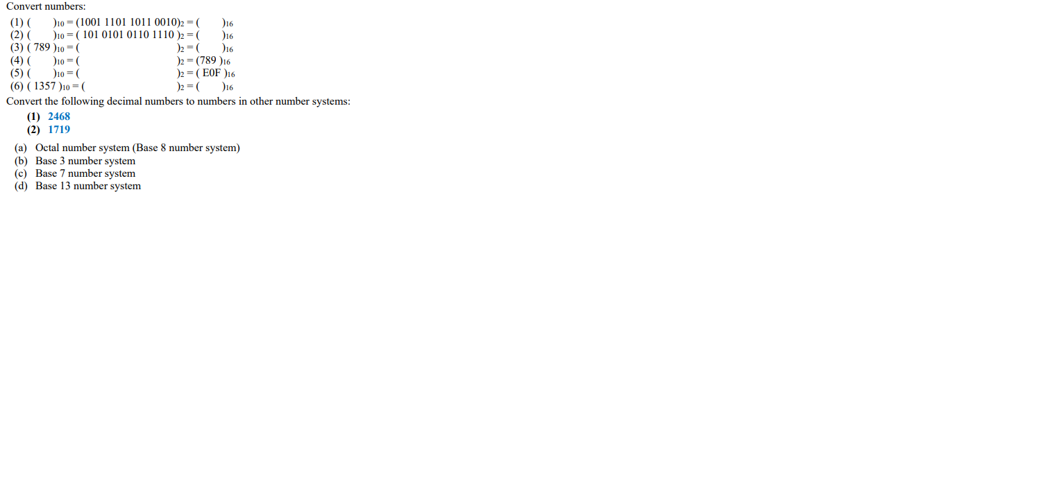 Solved Convert numbers: (1) ) 10 = (1001 1101 1011 0010)2 =( | Chegg.com