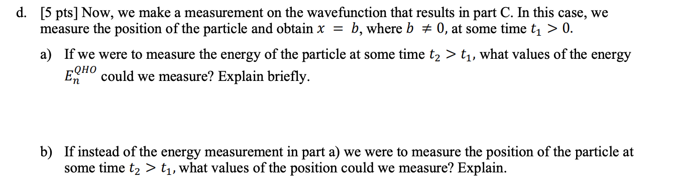 Problem 4 [30 points total] Consider a particle in | Chegg.com