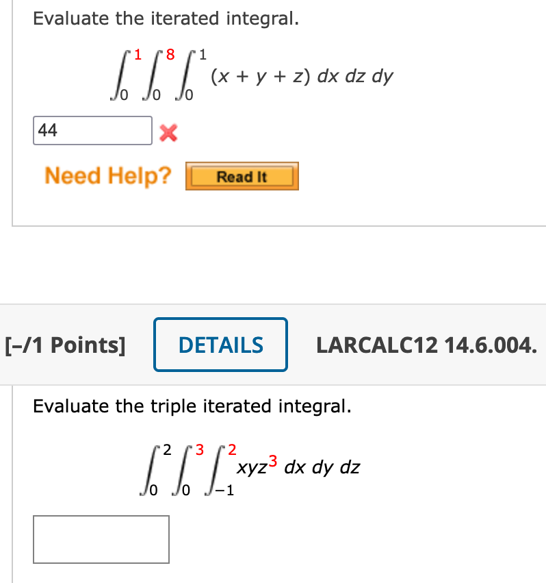 Solved Evaluate the iterated integral. | Chegg.com