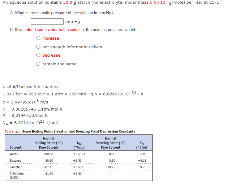 Solved An aqueous solution contains 50.0 g starch | Chegg.com
