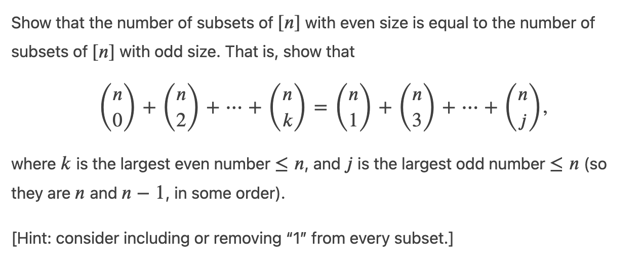 Solved Show that the number of subsets of [n] with even size | Chegg.com
