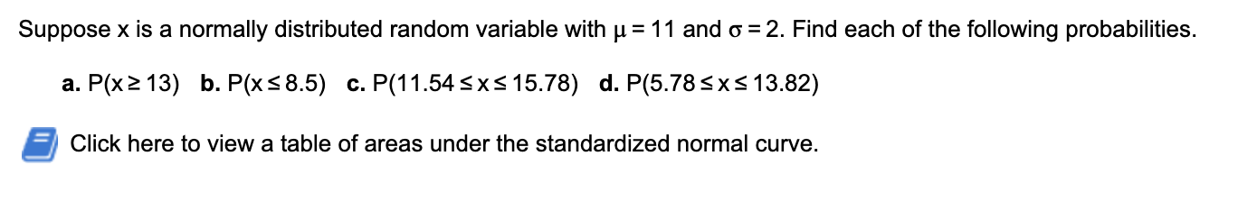 Solved Suppose x is a normally distributed random variable | Chegg.com