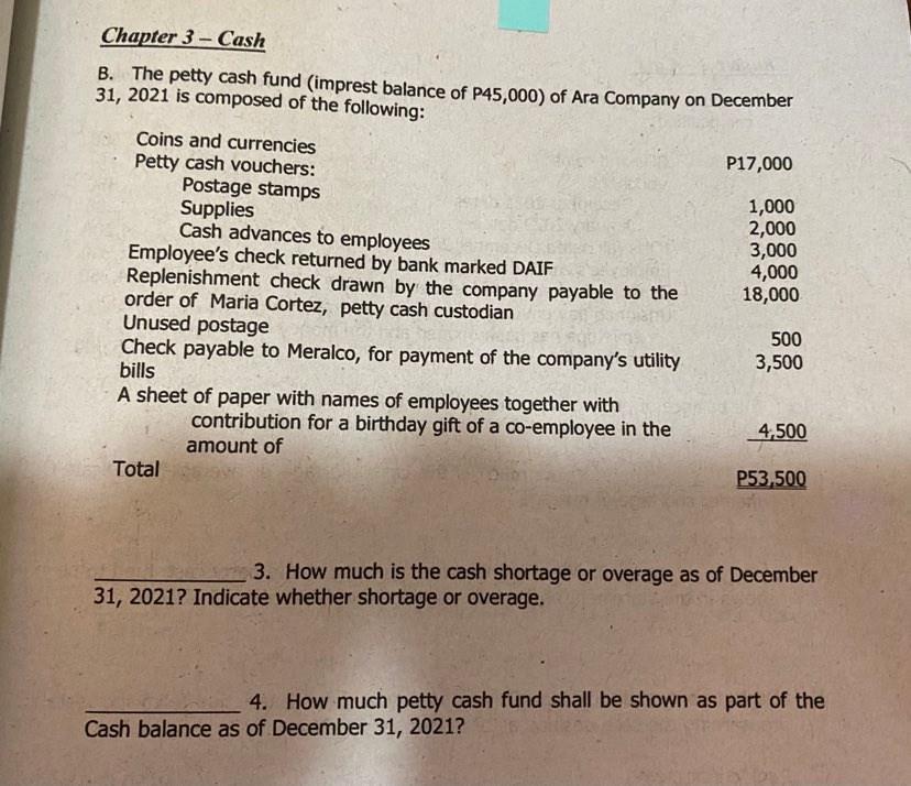 Solved Chapter 3 -Cash B. The petty cash fund (imprest | Chegg.com