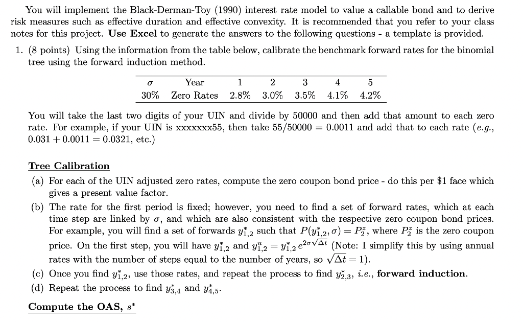 You will implement the Black-Derman-Toy (1990) | Chegg.com
