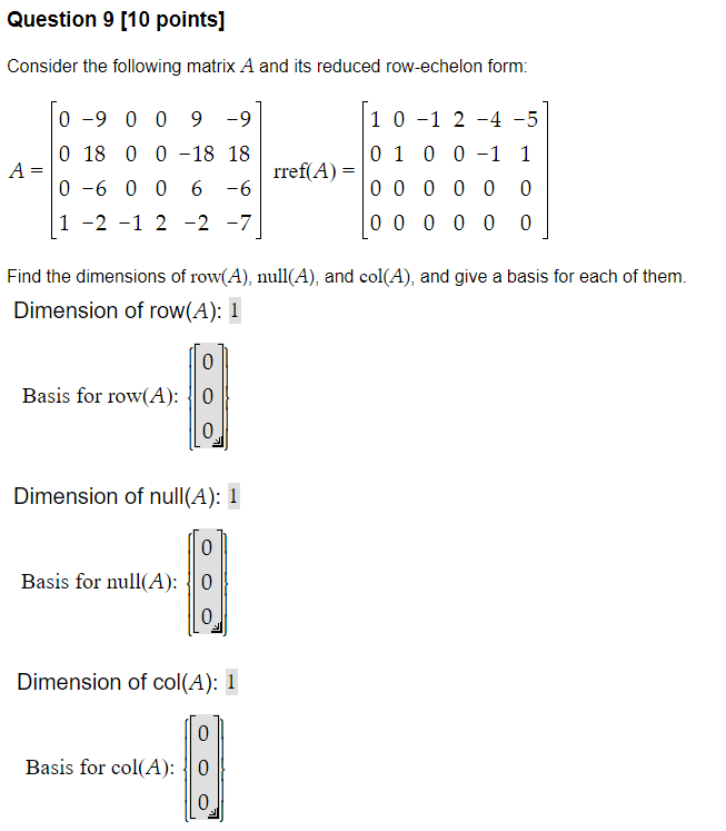 Solved Question 9 [10 points] Consider the following matrix | Chegg.com