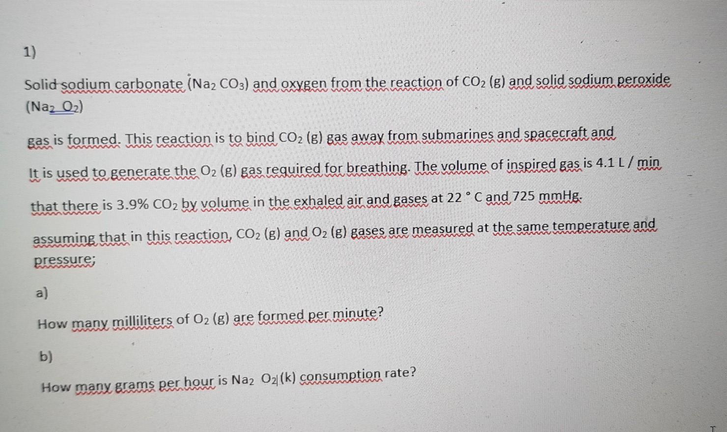 Solved 1) Solid sodium carbonate (Na2CO3) and oxygen from | Chegg.com