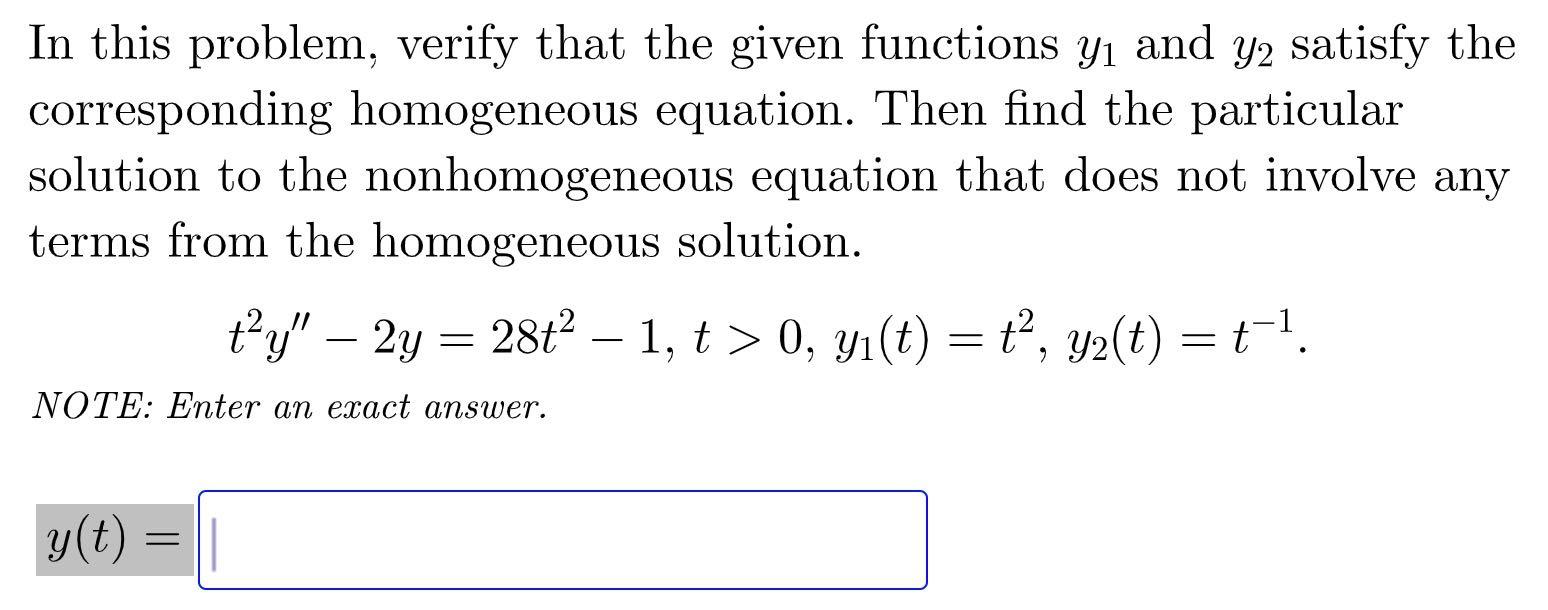 Solved In this problem, verify that the given functions yi | Chegg.com