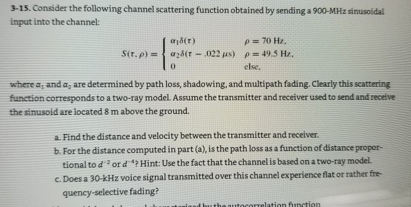 3-15. Consider the following channel scattering | Chegg.com