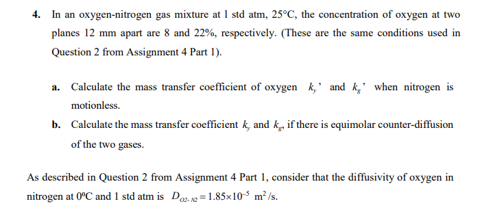 Solved 4. In an oxygen-nitrogen gas mixture at 1std atm, | Chegg.com