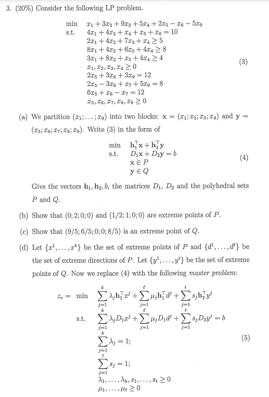 3. (20\%) Consider the following LP problem. min s.t. | Chegg.com