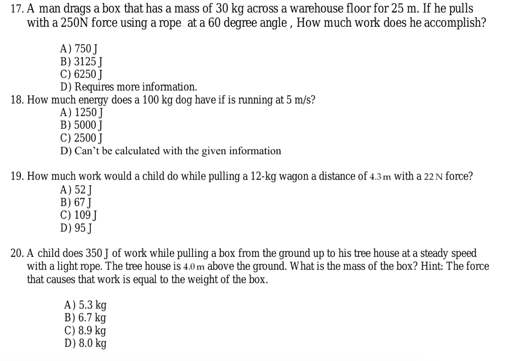 Solved 17. A man drags a box that has a mass of 30 kg across | Chegg.com