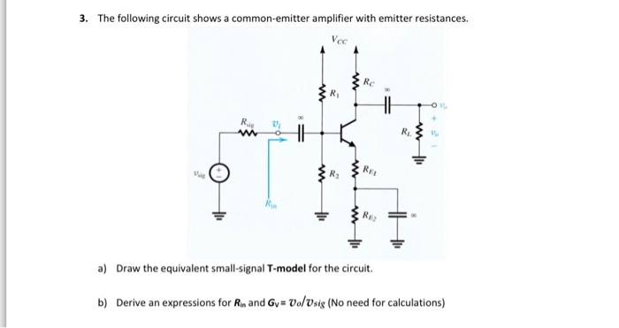 Solved The following circuit shows a common-emitter | Chegg.com