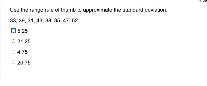 Solved Use the range rule of thumb to approximate the | Chegg.com