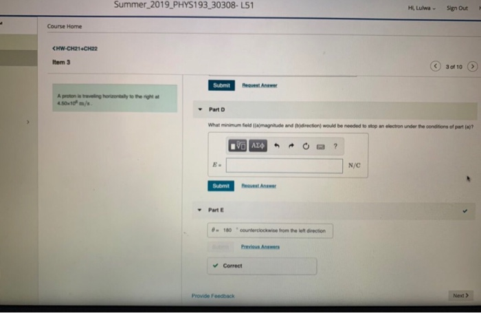 Solved Summer 2019 PHYS193 30308- L51 HL Lulwa Sign Out Help | Chegg.com