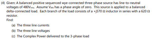 Solved (4) Given: A balanced positive sequenced | Chegg.com