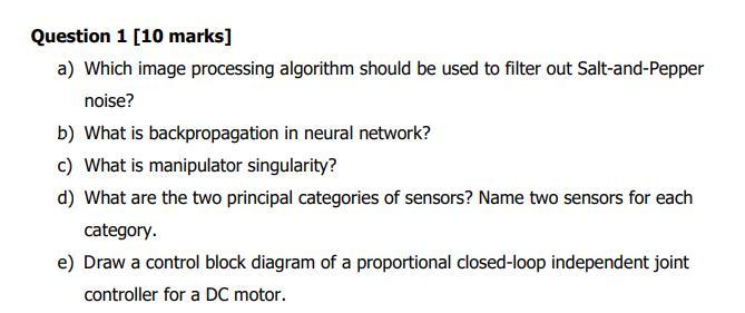 Question 1 [ 10 marks] a) Which image processing | Chegg.com