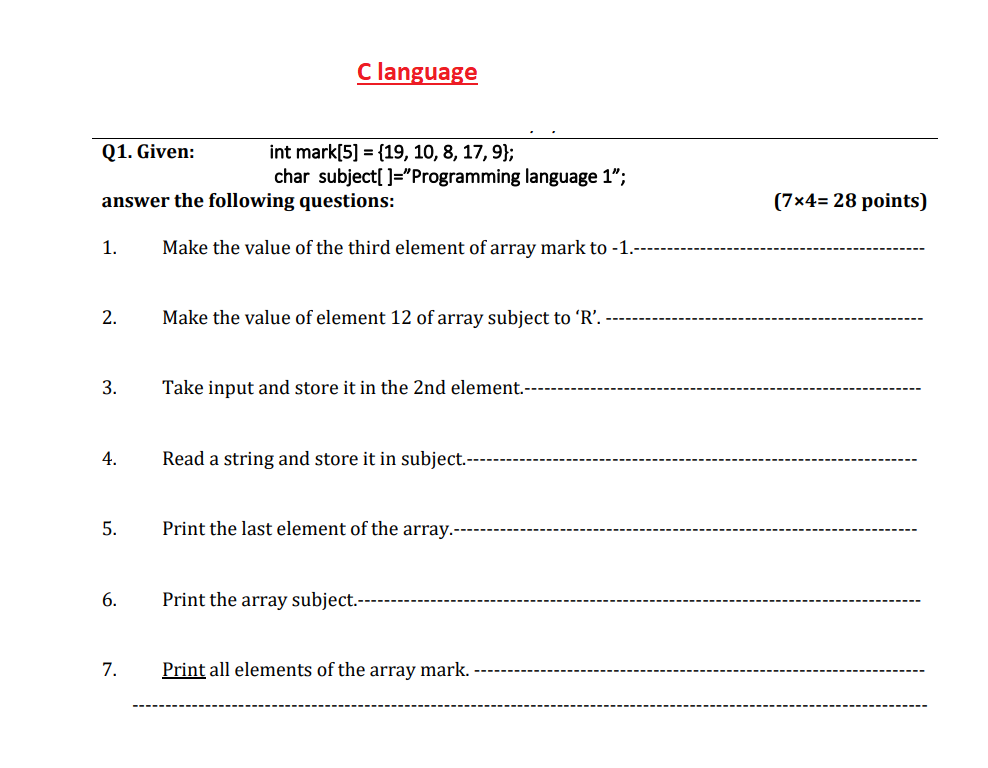 Solved C language Q1. Given: int mark[5] = {19, 10, 8, | Chegg.com