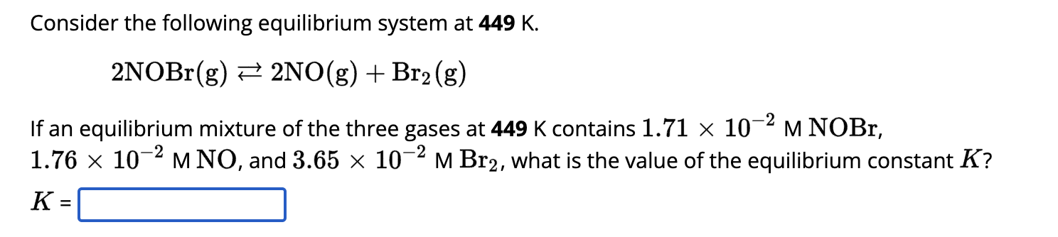 Solved Consider the following equilibrium system at | Chegg.com
