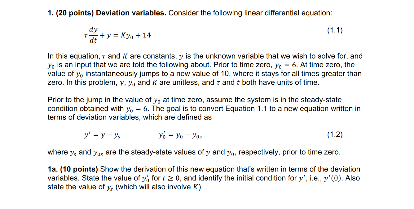 Solved 1. (20 points) Deviation variables. Consider the | Chegg.com