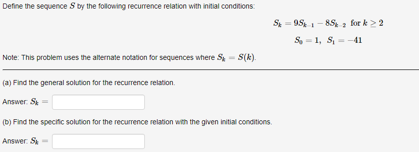 Solved Define the sequence S by the following recurrence | Chegg.com