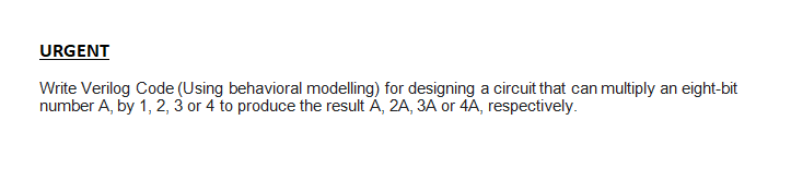 Solved URGENT Write Verilog Code (Using behavioral | Chegg.com