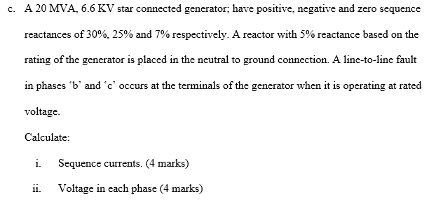 Solved A 20 MVA, 6.6 KV star connected generator, have | Chegg.com