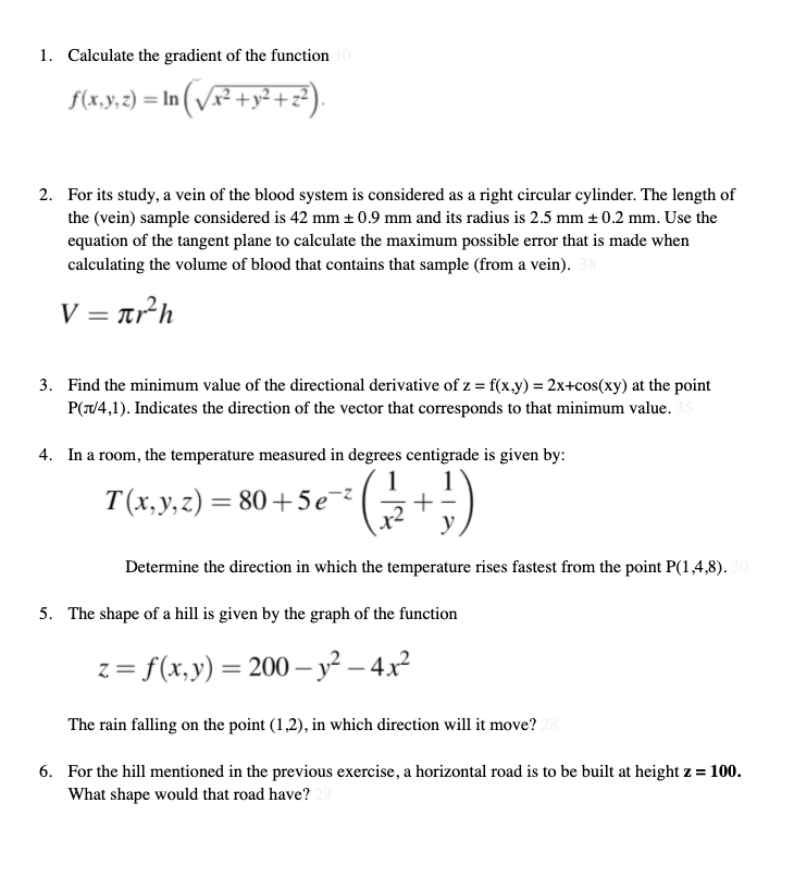 Solved 1. Calculate the gradient of the function) f(x,y,z) = | Chegg.com