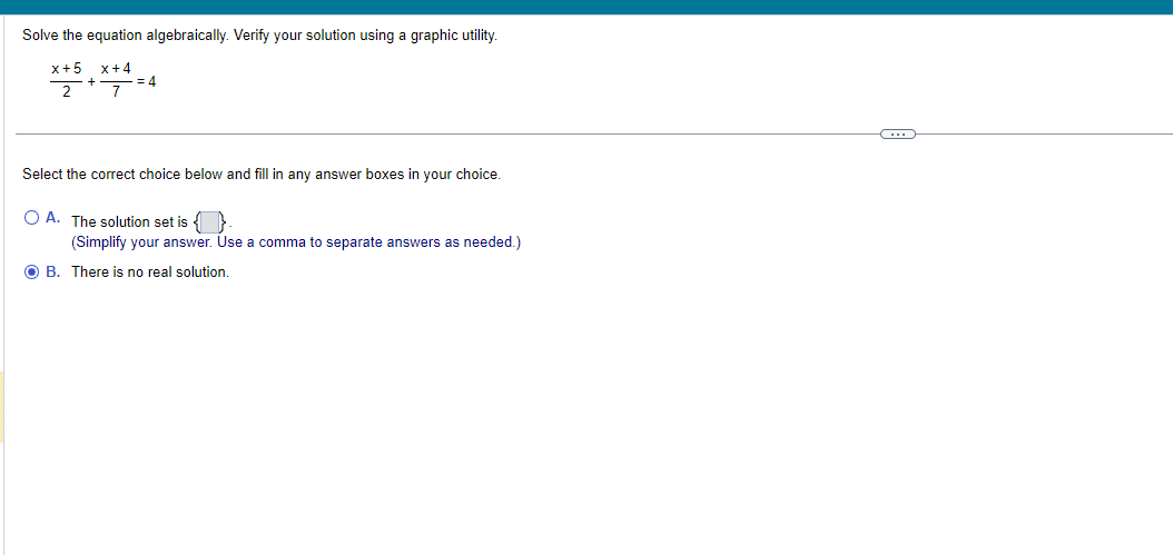 Solve the equation algebraically. Verify your | Chegg.com