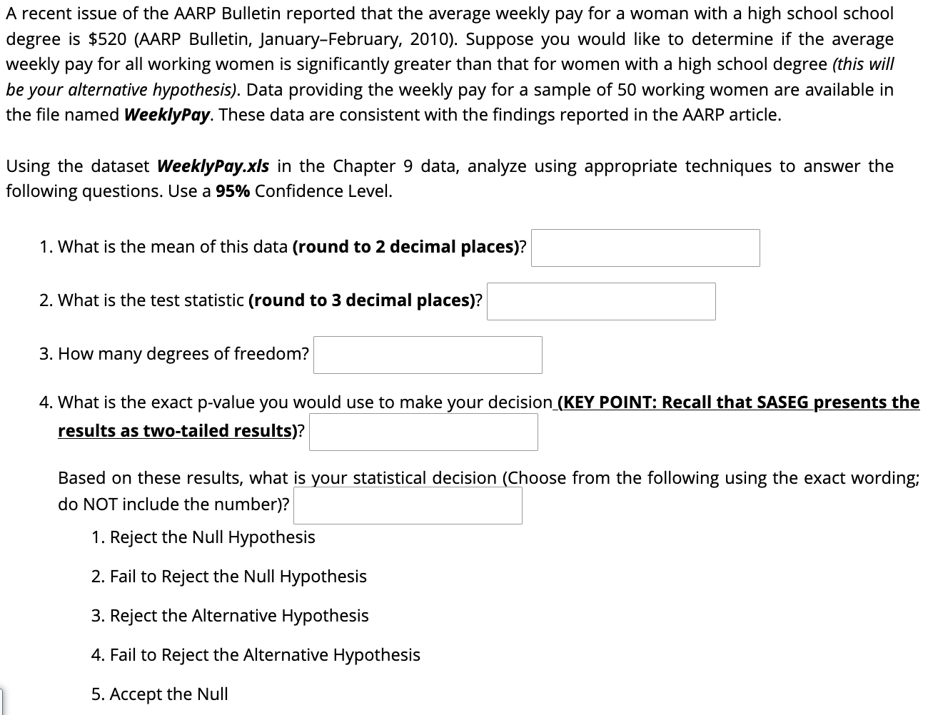Solved A recent issue of the AARP Bulletin reported that the | Chegg.com