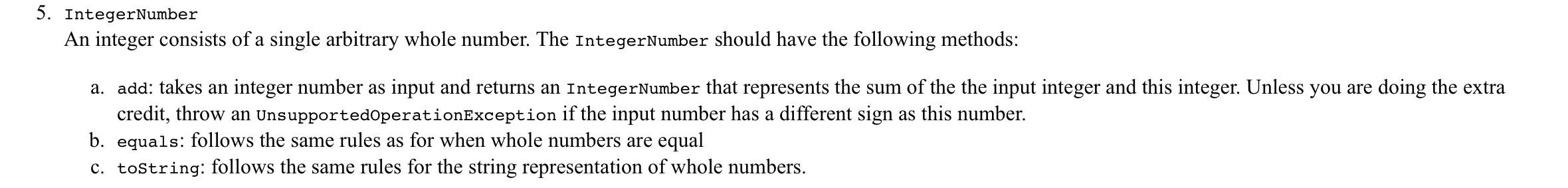 Solved 5. IntegerNumber An integer consists of a single | Chegg.com