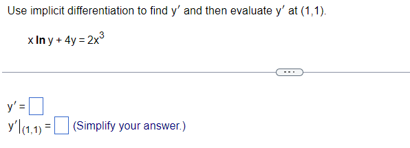 Solved Use implicit differentiation to find y′ and then | Chegg.com