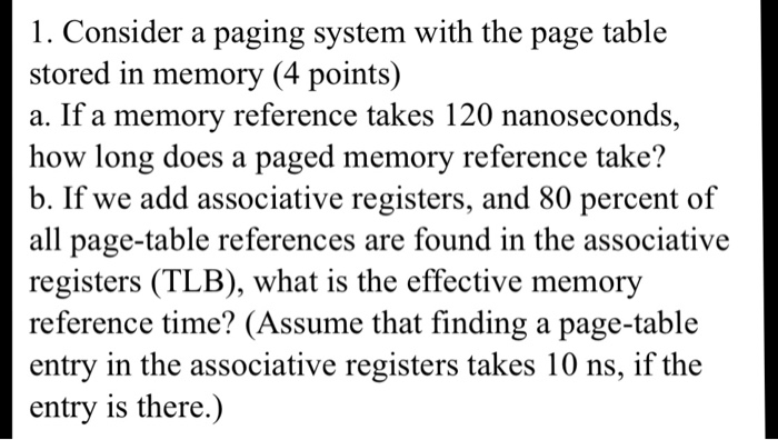 Solved 1. Consider a paging system with the page table | Chegg.com