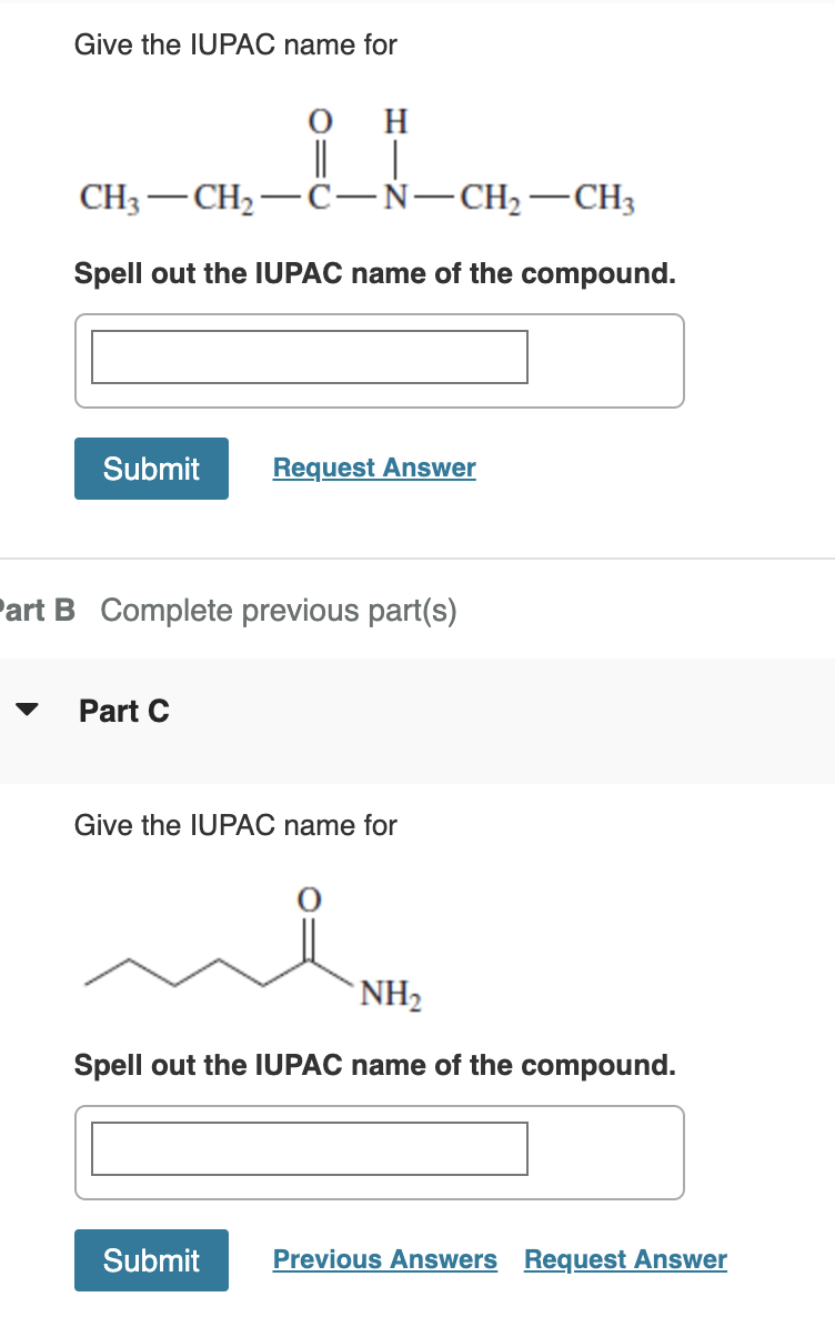 Solved please give IUPAC name and common name, if have one. | Chegg.com
