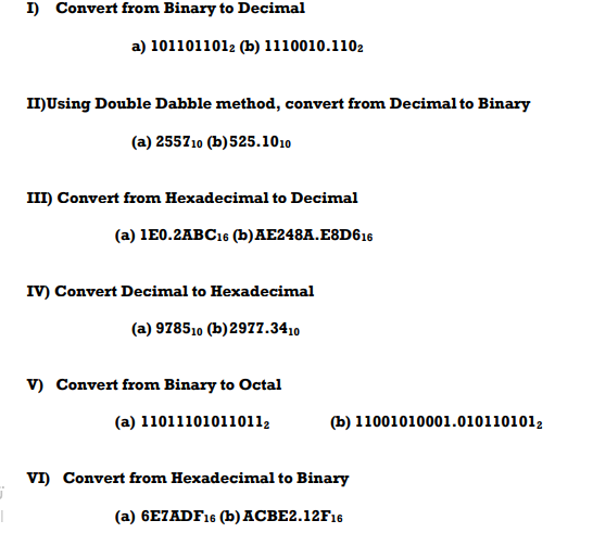 Solved I) Convert from Binary to Decimal a) 1011011012 (b) | Chegg.com