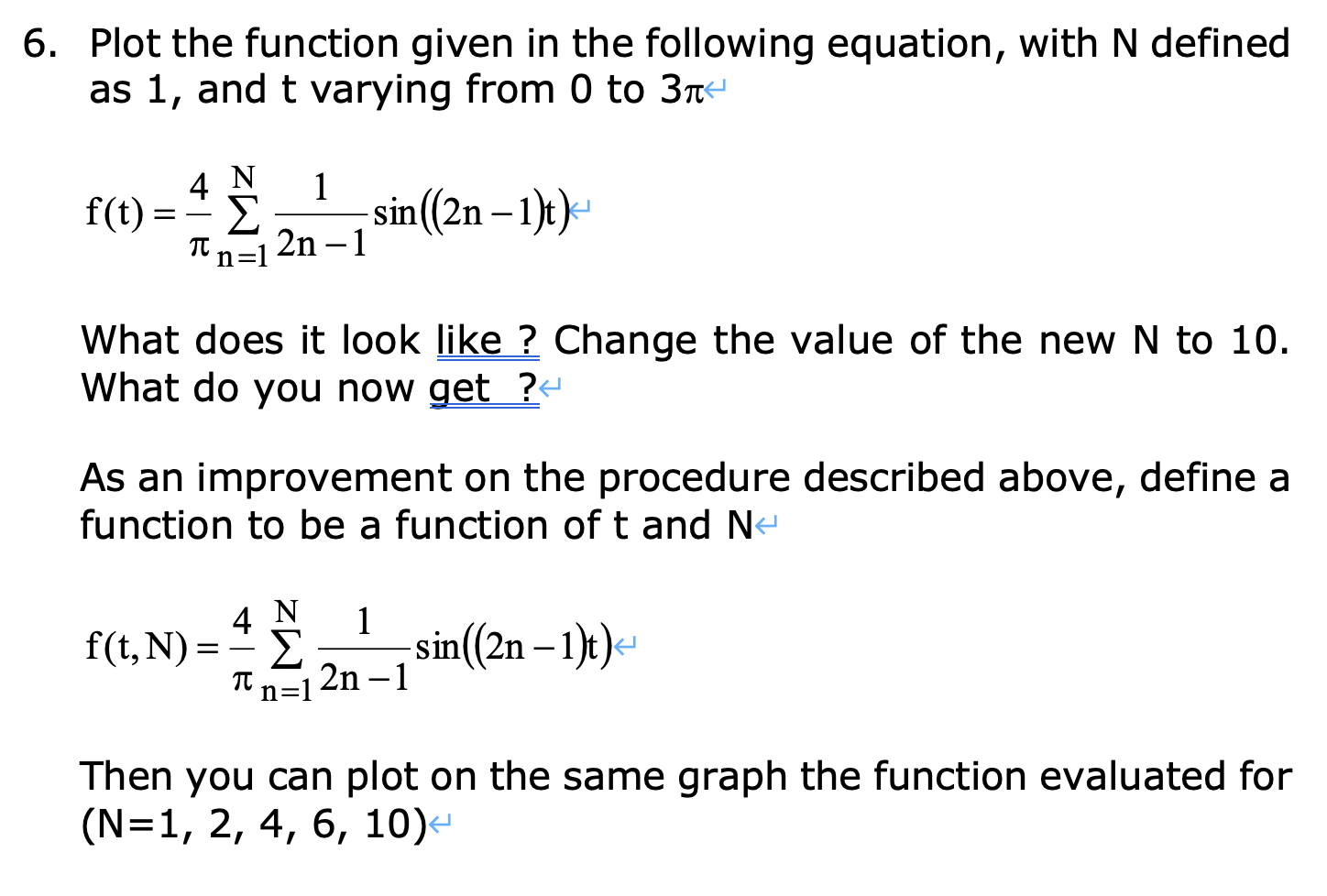 Solved Plot the function given in the following equation, | Chegg.com