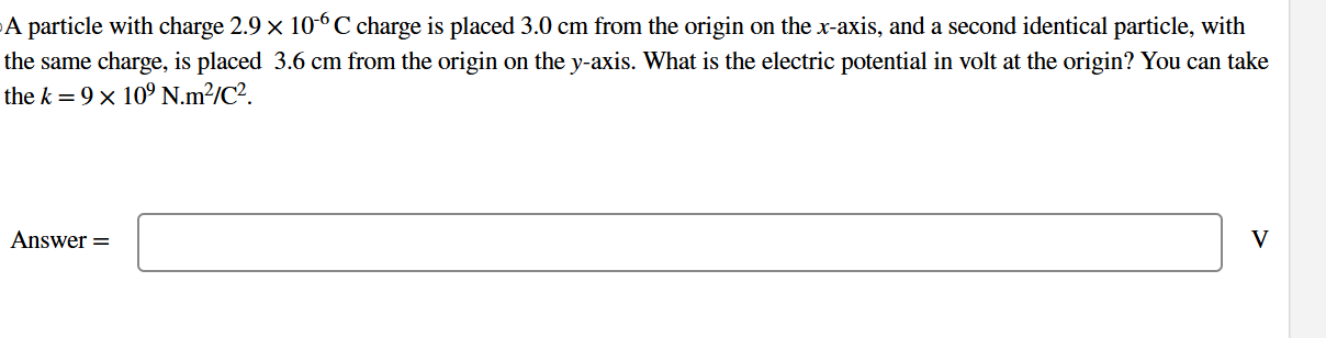Solved A particle with charge 2.9×10-6C ﻿charge is placed | Chegg.com