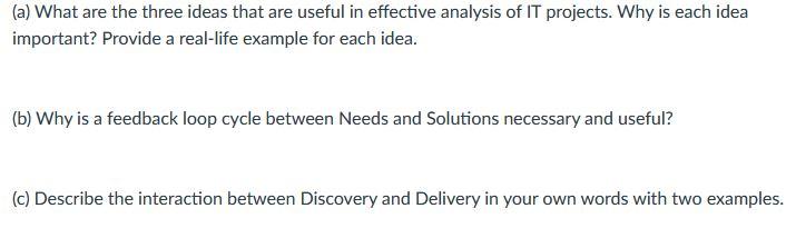 Solved (a) What are the three ideas that are useful in | Chegg.com
