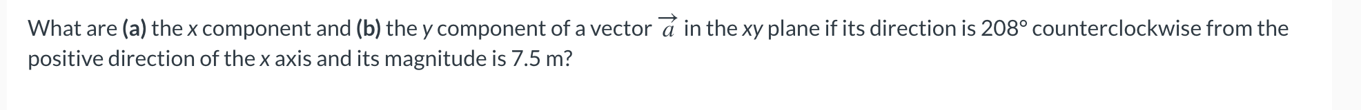 Solved What are (a) the x component and (b) the y component | Chegg.com