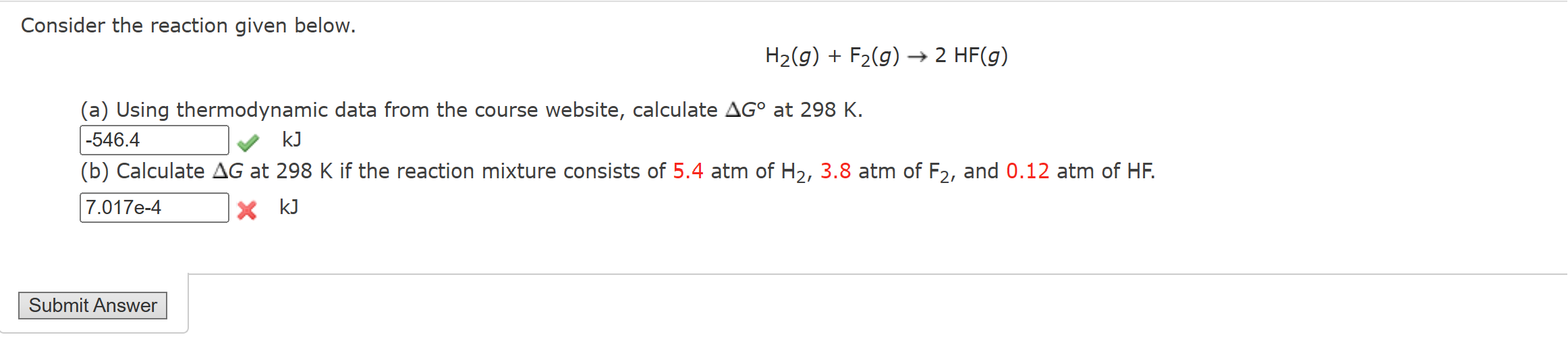 Solved H2(g)+F2(g)→2HF(g) (a) Using thermodynamic data from | Chegg.com