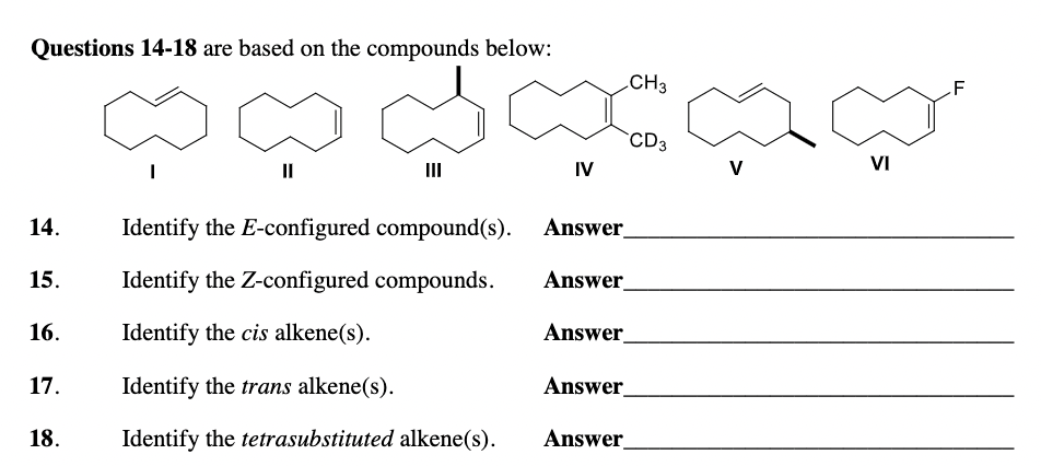 Solved Questions 14-18 are based on the compounds below: I | Chegg.com