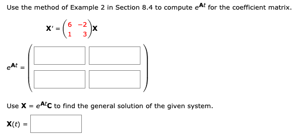 Solved Use the method of Example 2 in Section 8.4 to compute | Chegg.com