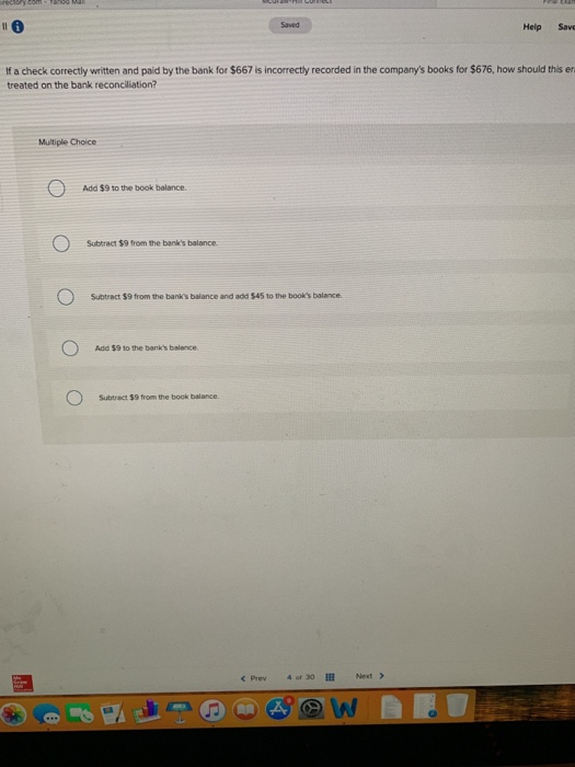 Solved Saved Help Save If a check correctly written and paid | Chegg.com