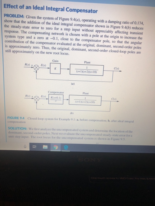Solved Effect of an Ideal Integral Compensator PROBLEM: | Chegg.com