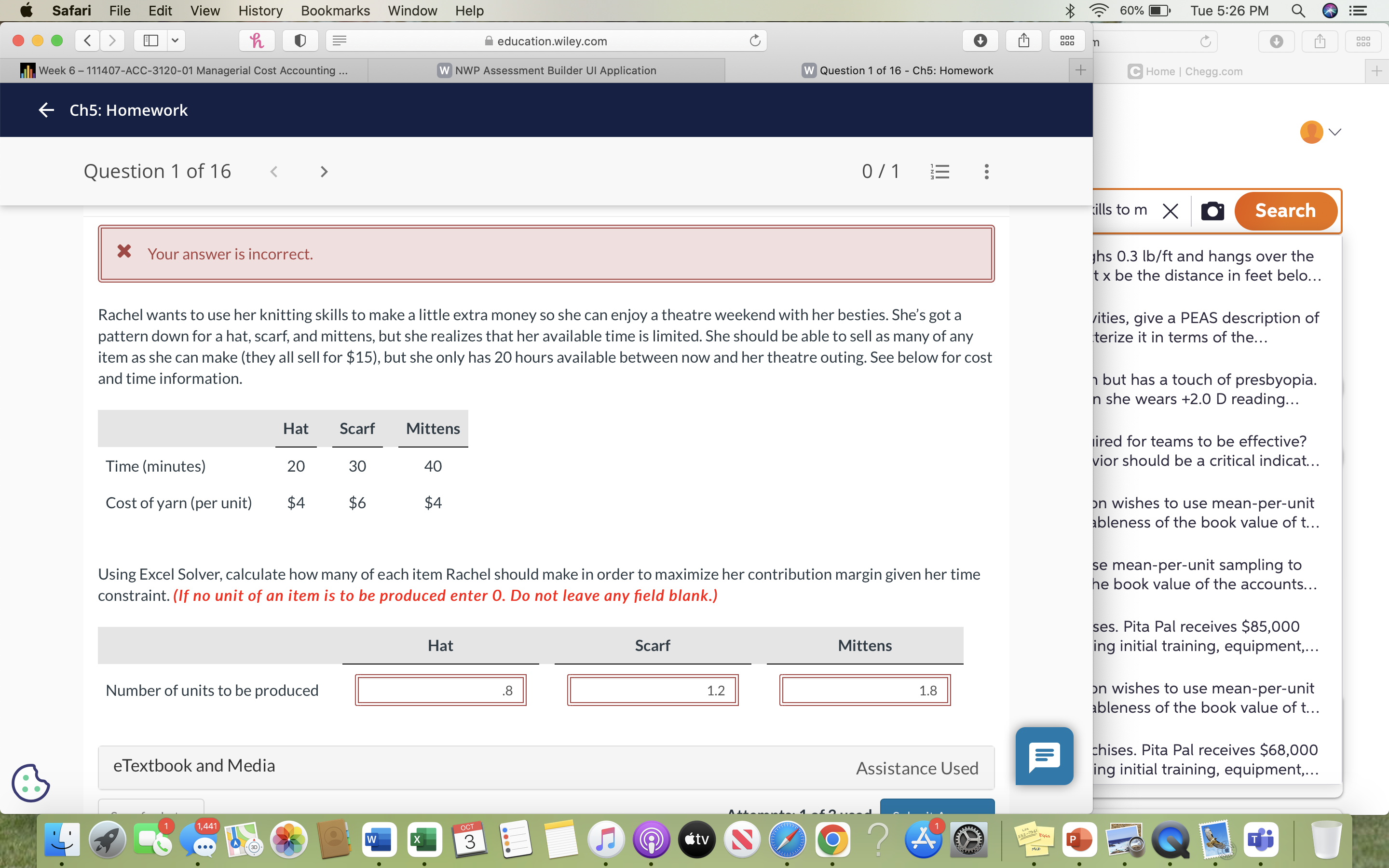 Solved Your answer is incorrect. Rachel wants to use her | Chegg.com