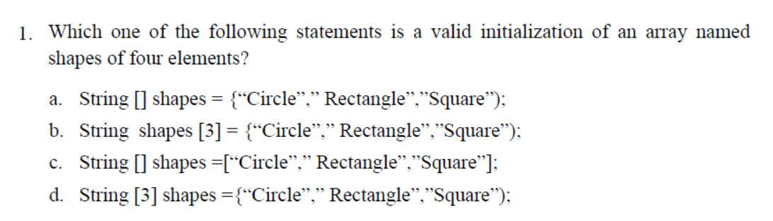 Solved Which one of the following statements is a valid | Chegg.com